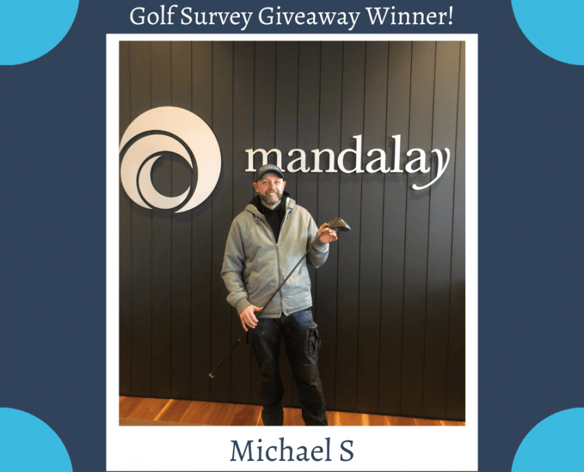 Golf Survey Prize Winner - Club Mandalay