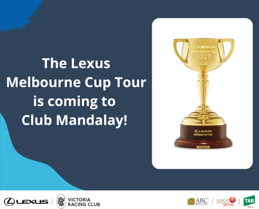 The Lexus Melbourne Cup is coming to Club Mandalay! - Club Mandalay
