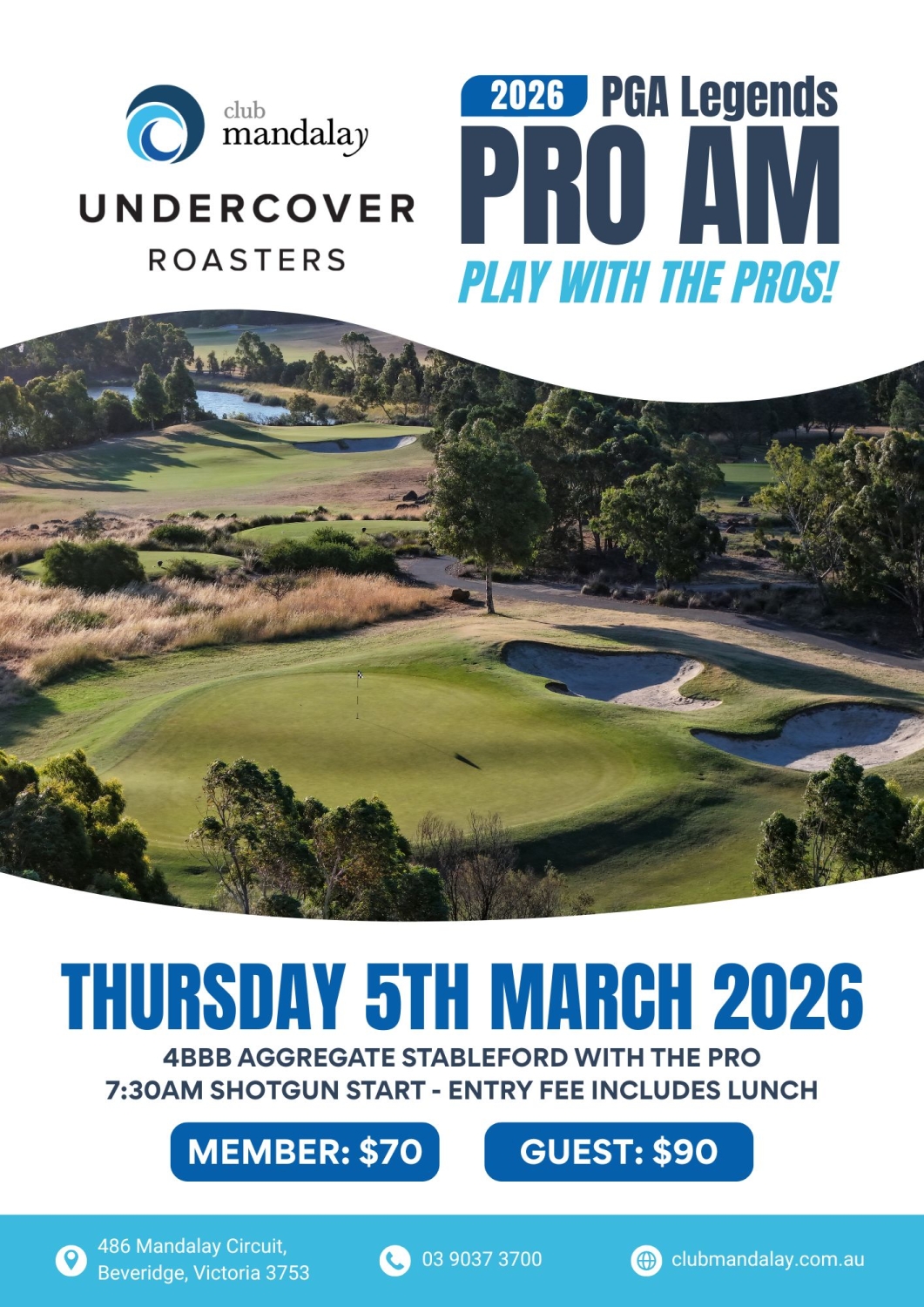 2026 Undercover Roasters Legends Pro Am - Club Mandalay